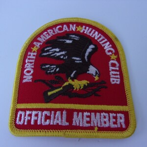 Vintage PA North American Hunting Club, Official Member Patch Badge ...