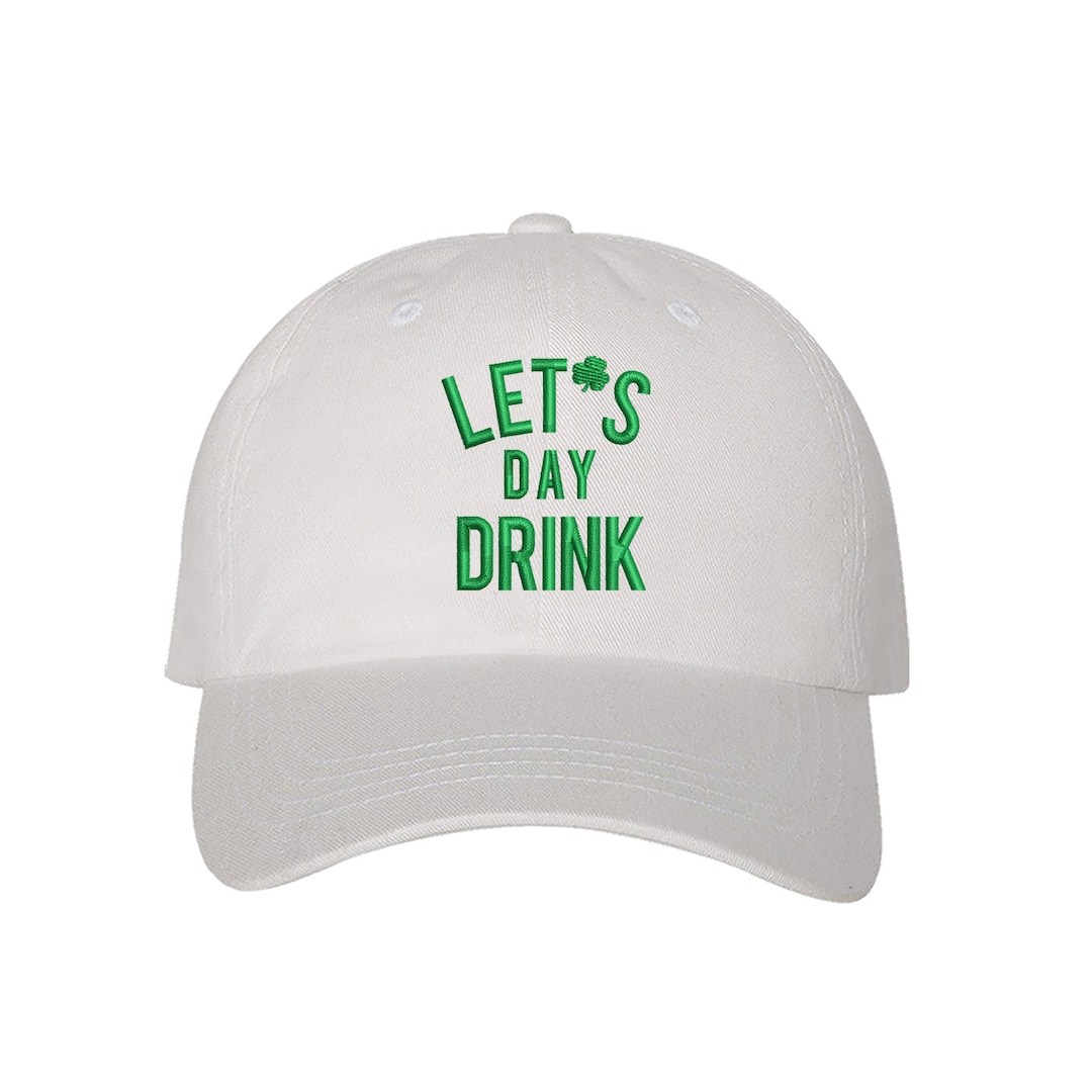 St Patrick's LETS DAY DRINK Hats Day Drinking Baseball Hat Shamrock ...