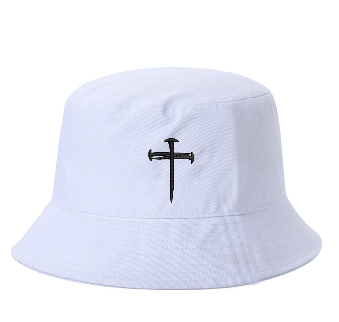 Three Nail Cross Bucket Hat, Cross Hat, Embroidered Bucket Cap ...