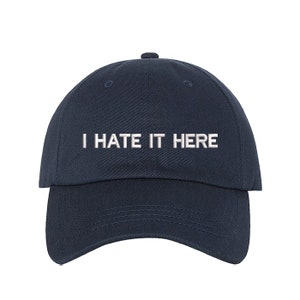 I Hate It Here Dad Hat, Meme Hat, Embroidered Baseball Hat, Funny ...