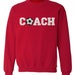 Coach Embroidered Sweatshirt, Basketball Coach, Soccer Coach, Unisex ...