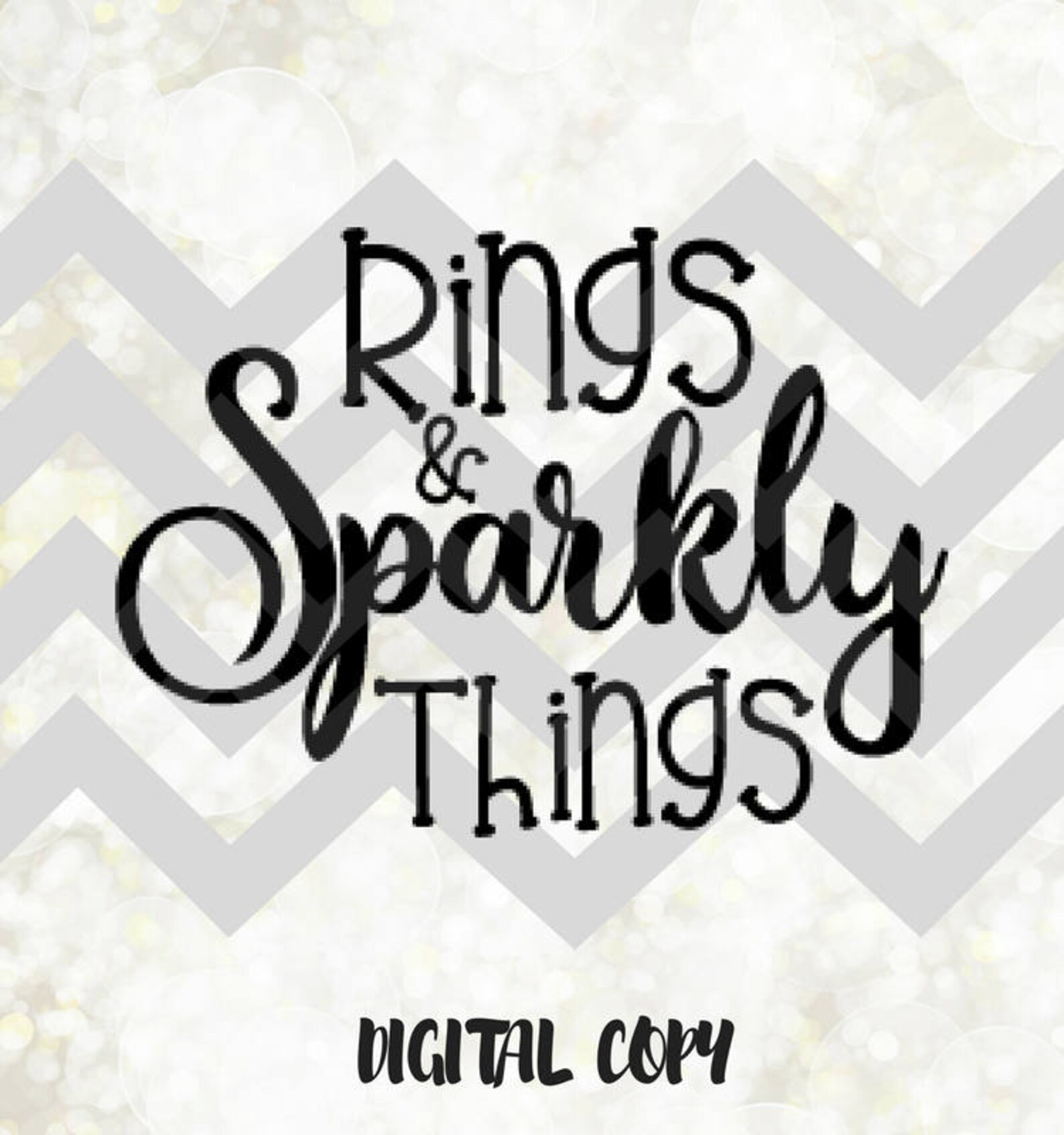 Rings and Sparkly Things Svg/digital/rings&things/cutting Image/wedding ...