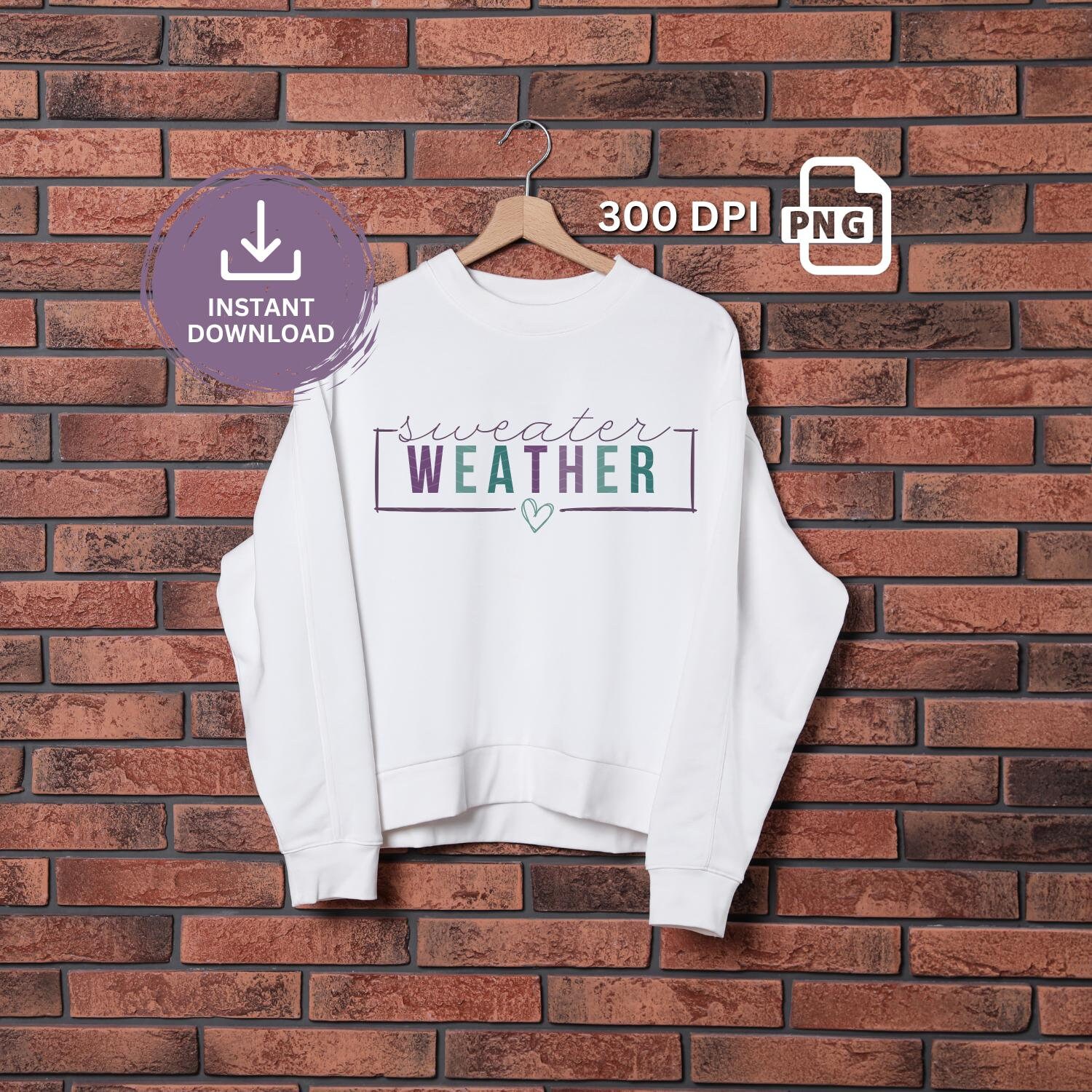Sweater Weather PNG | 3 Fall Combos | Digital Download - Etsy