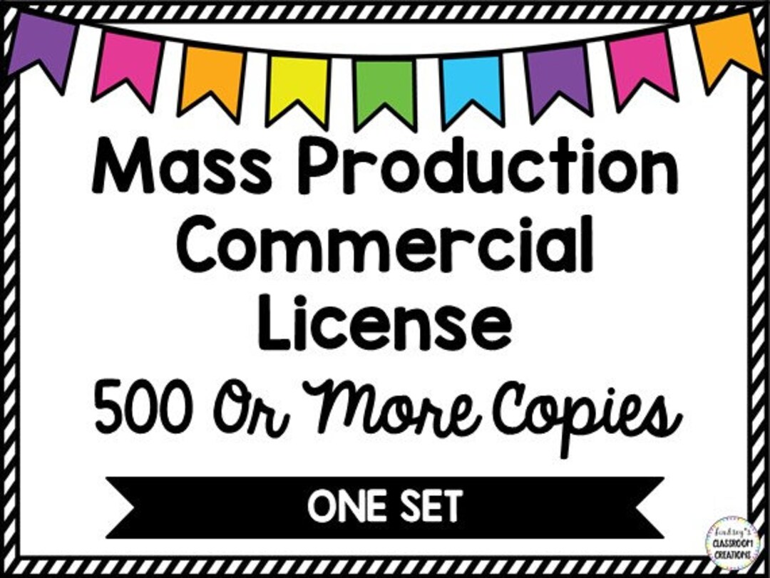MASS PRODUCTION - Commercial Use License - 500+ COPIES - Etsy