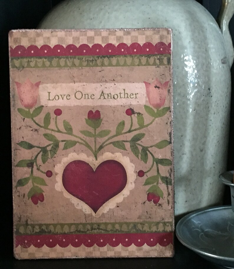 Handmade Primitive Folk Art Valentines Day Love One Another Heart and ...