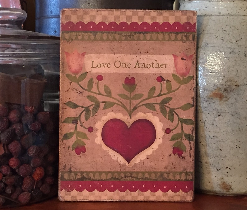 Handmade Primitive Folk Art Valentines Day Love One Another Heart and ...