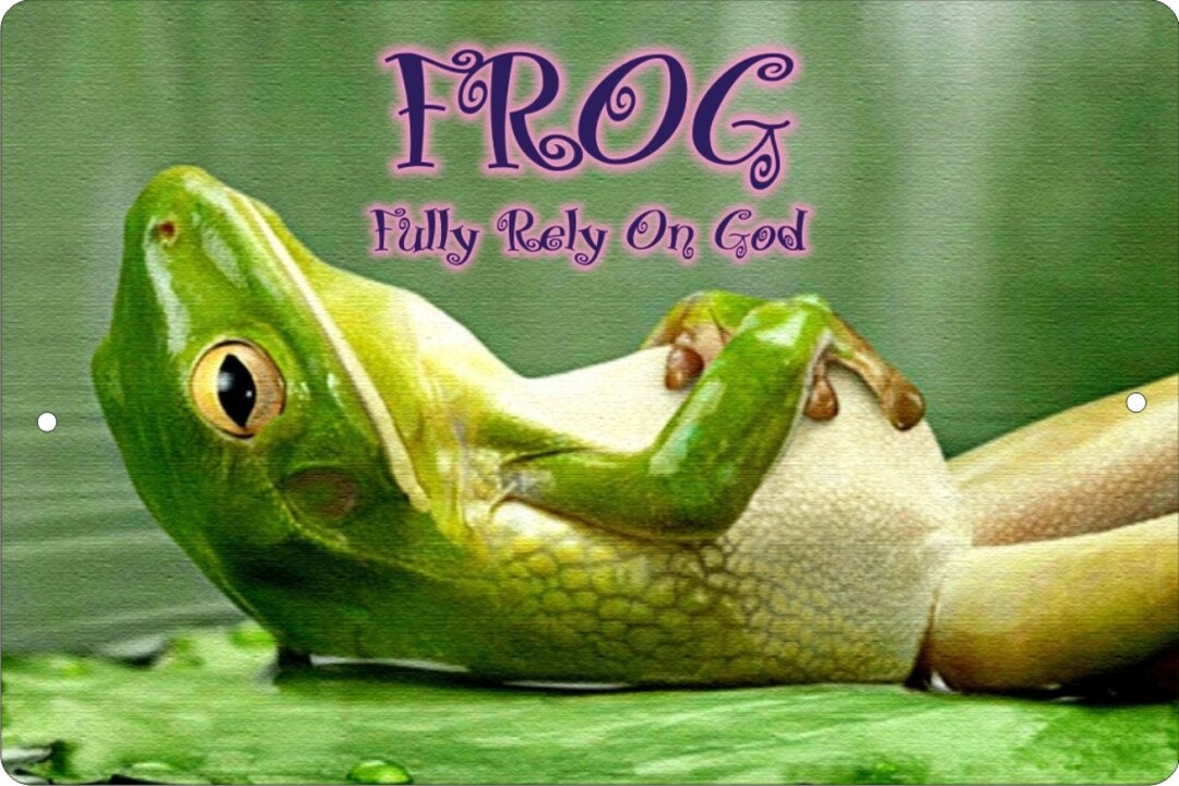 FROG Fully Rely on God Personalized Custom Made Aluminum Sign - Etsy