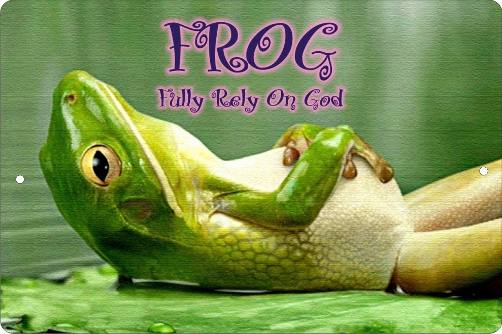 FROG Fully Rely on God Personalized Custom Made Aluminum Sign - Etsy