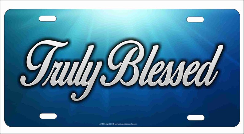 Truly Blessed Novelty Front License Plate Decorative Vanity Aluminum ...