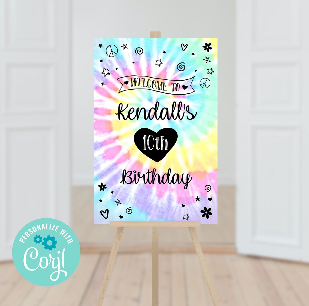 Tie Dye Party Welcome Sign Poster Template / Tie Dye Birthday Party ...