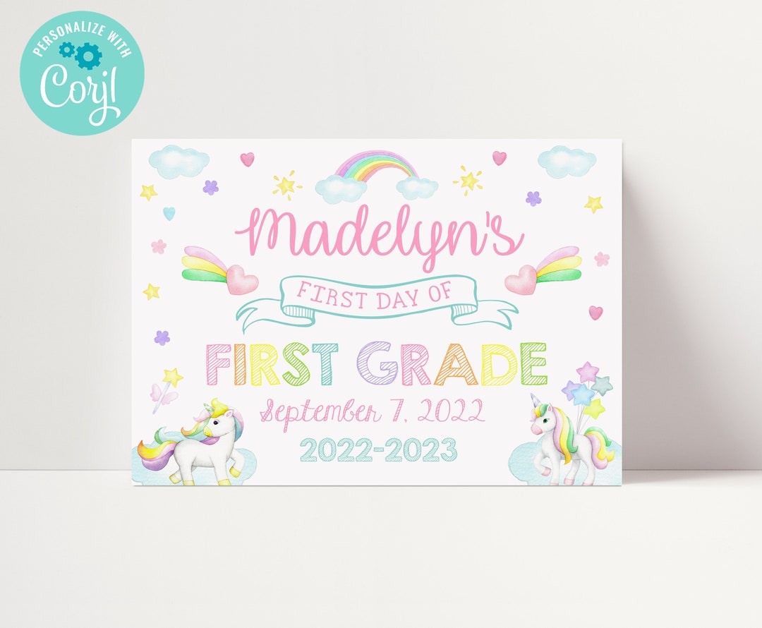 Unicorn First Day of School Printable Sign / Rainbow Unicorn First and ...