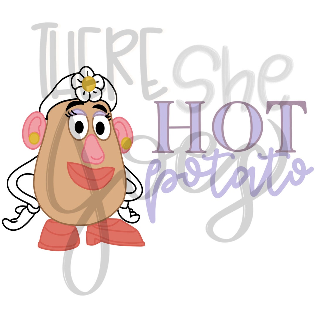 Hot Potato PNG File, Digital Mrs Potato Head, Potato Sublimation - Etsy