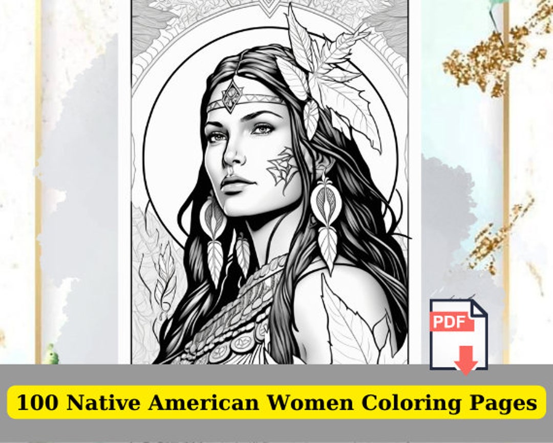 100 Printable Native American Women Coloring Pages Instant - Etsy