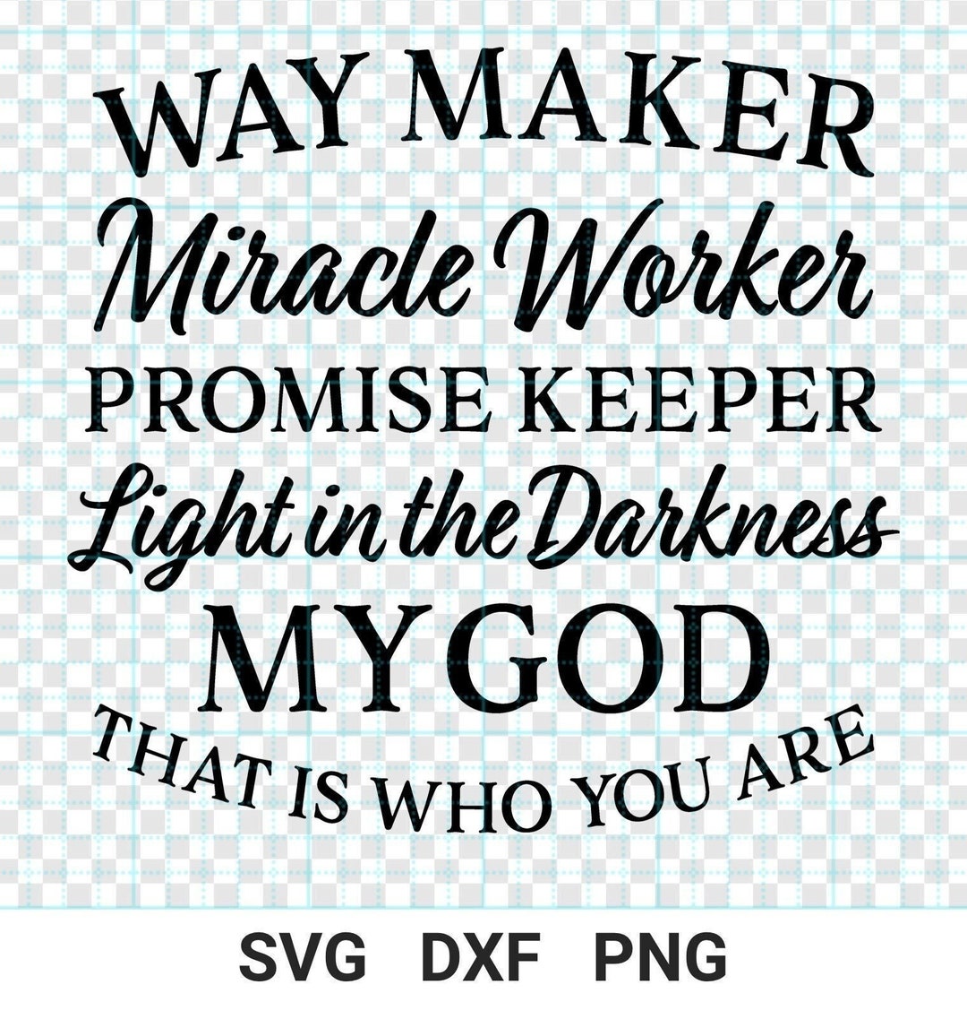 Way Maker SVG, Miracle Worker, Instant Download, Tumbler Decal, Vinyl ...
