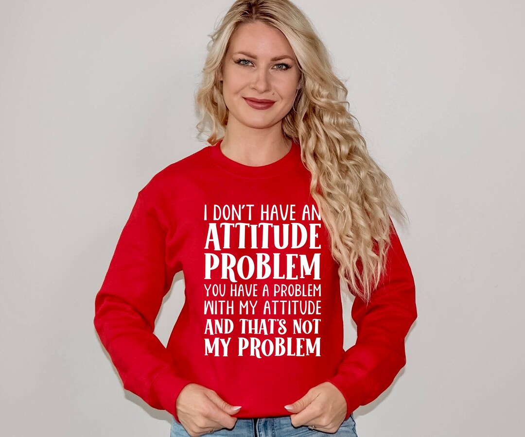Attitude Problem SVG, Sarcastic Svg, Attitude SVG, Sassy Svg, Sarcasm ...