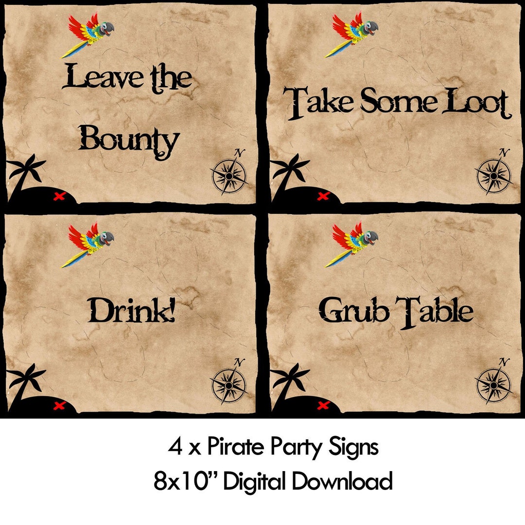 Pirate Party Signs X 4 8x10 Drinks / Leave the Bounty gifts / Take Some ...