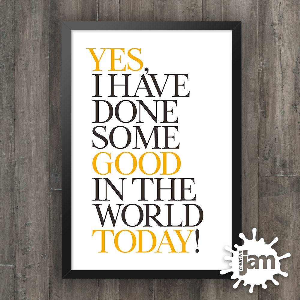 Have I Done Any Good? / Yes, I Have Done Some Good in the World Today ...