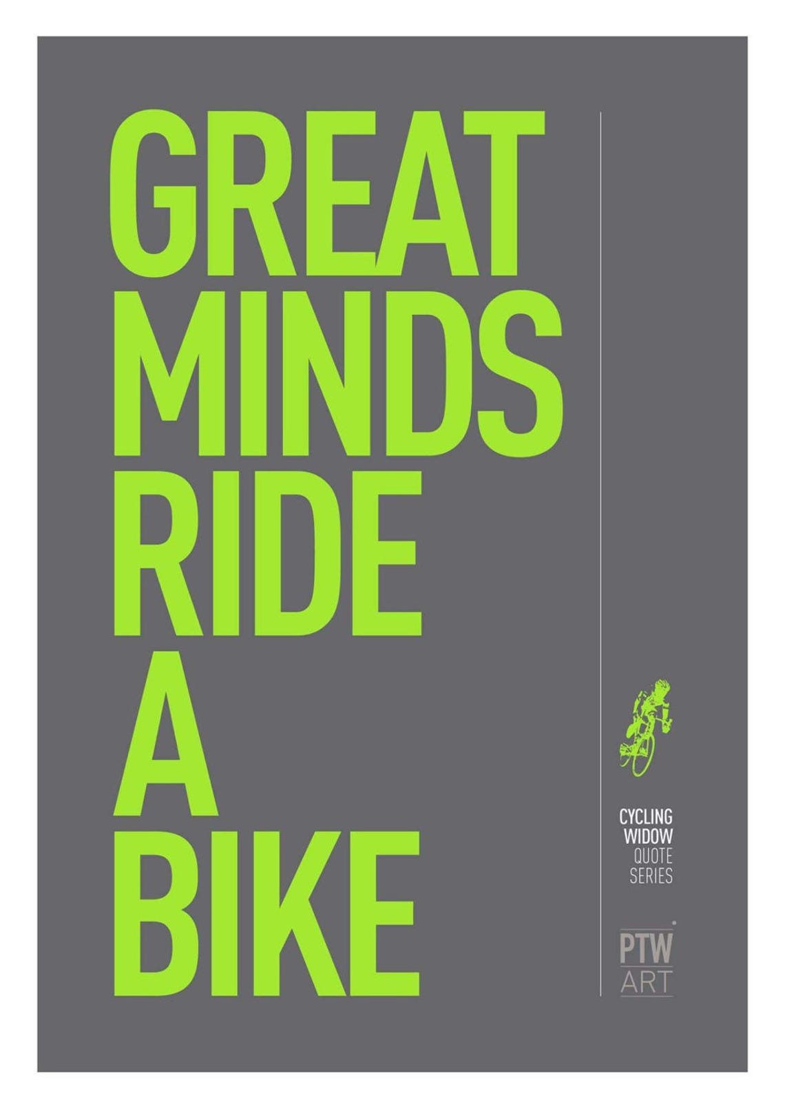 Cycling Motivational Print Poster Great Minds Ride A Bike, A4 High ...