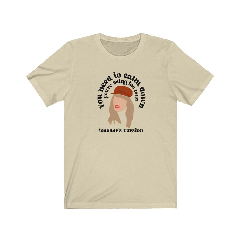 You Need to Calm Down You're Being Too Loud Teacher - Etsy