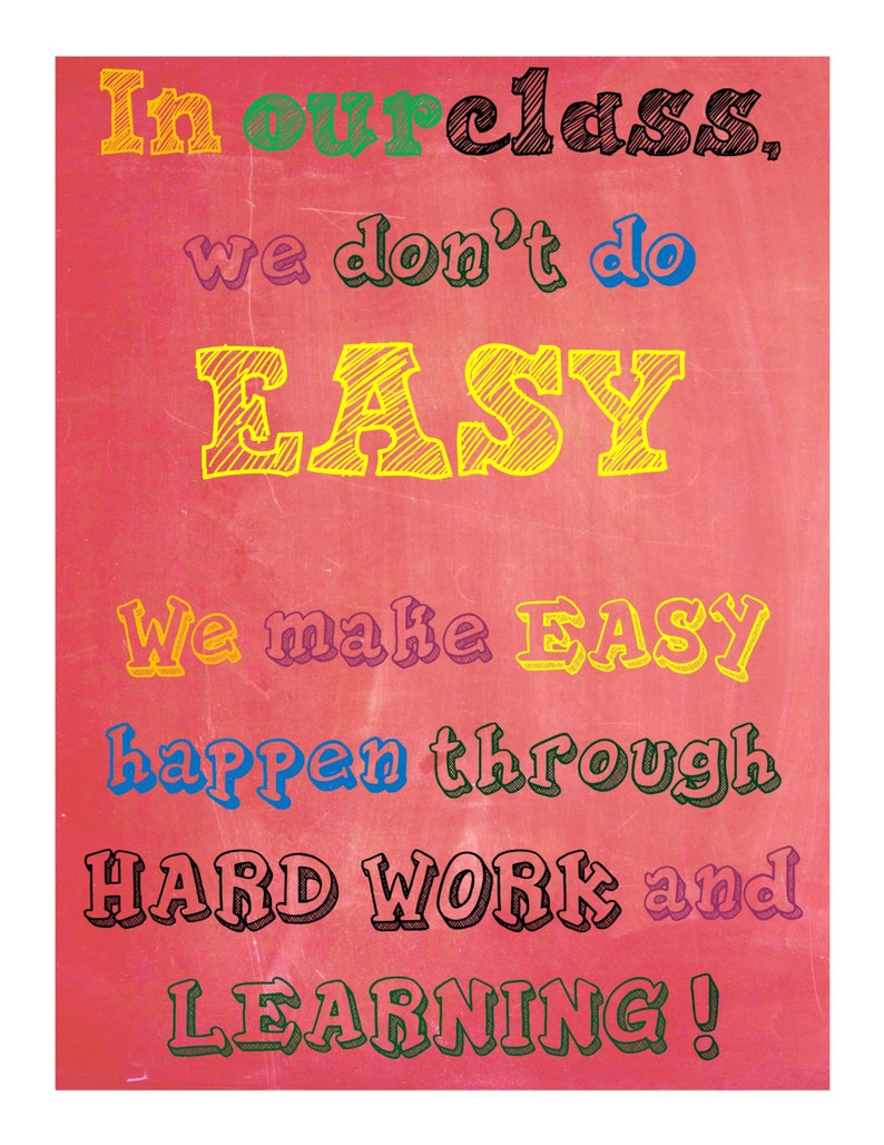 Classroom Sign in Our Class We Don't Do Easy / Color - Etsy