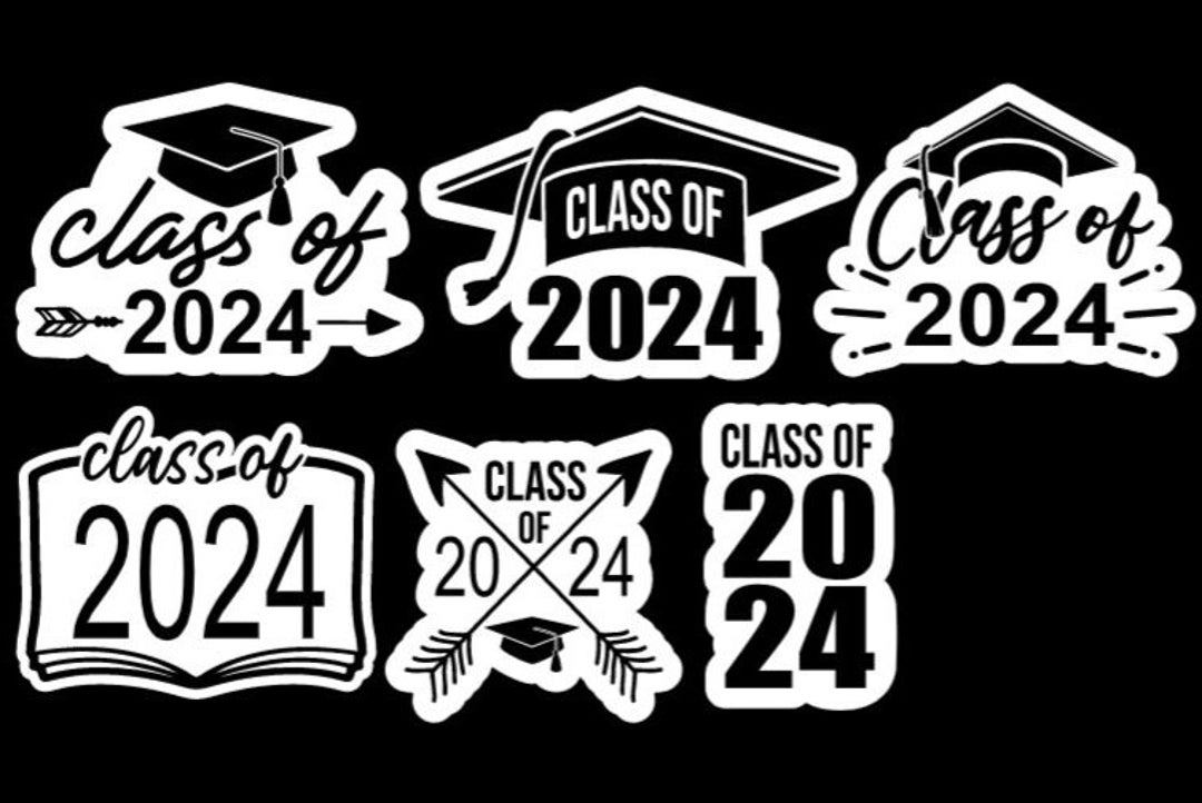 Class of 24 Stickers graduation Sticker Sticker Class of 2024 Class of ...