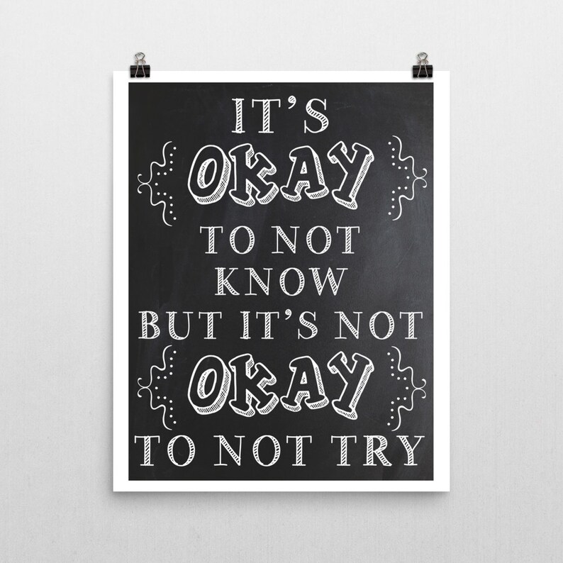 It's Okay Not to Know.... Classroom Sign | Etsy