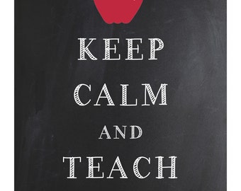 Keep Calm and Teach on Poster/sign/printable | Etsy