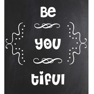 Be YOU Tiful Poster/sign Instant Download Printable - Etsy