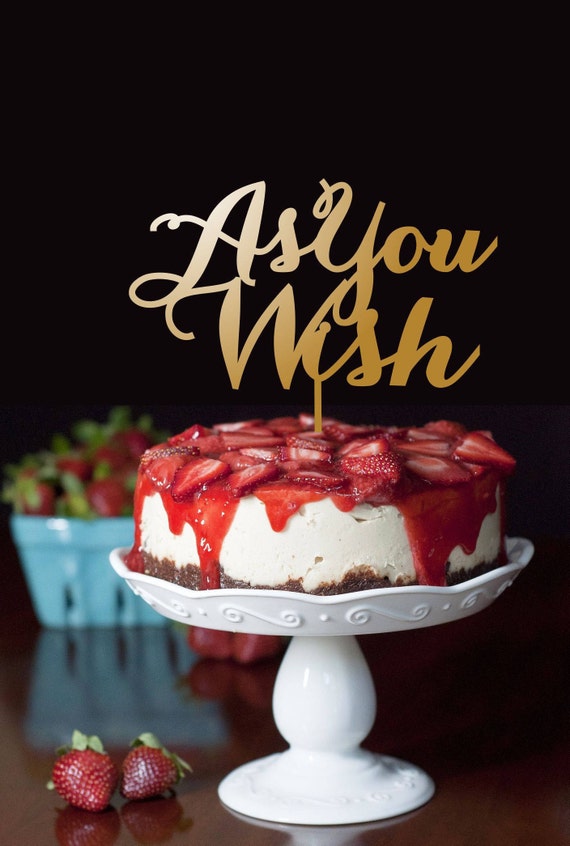 Gold Cake Topper as You Wish Wedding Cake Topper | Etsy