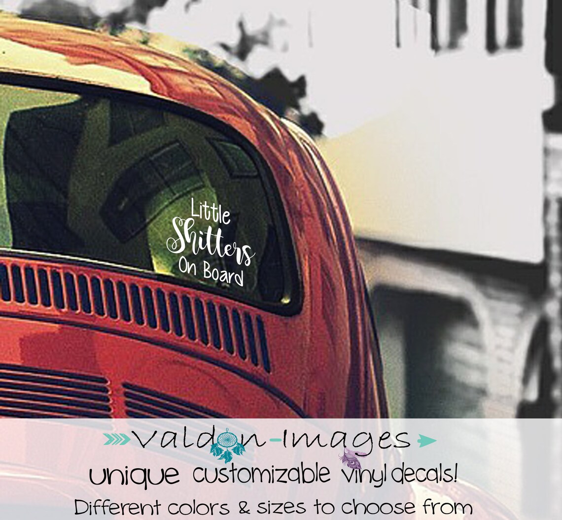 Little Shitters on Board Car Vinyl Decal Sticker, Baby on Board, Mom ...