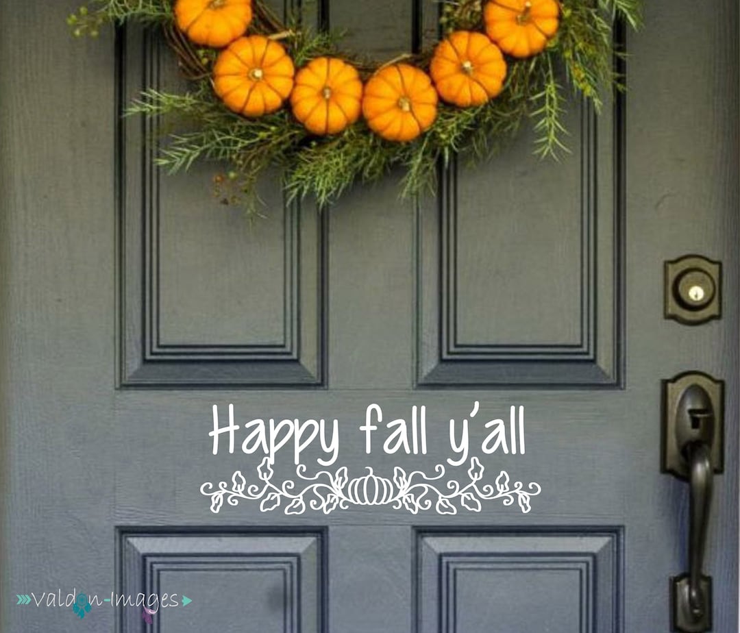 Happy Fall Yall Door Decal, Fall Decorations, Front Door Entryway ...