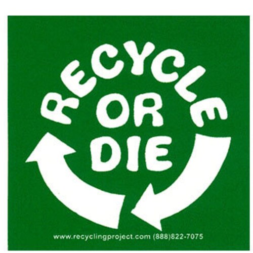 Recycle or Die Small Bumper Sticker / Laptop Decal or Magnet - Etsy
