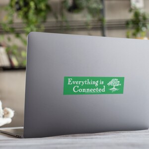 Everything is Connected - Small Bumper Sticker / Laptop Decal or Magnet ...