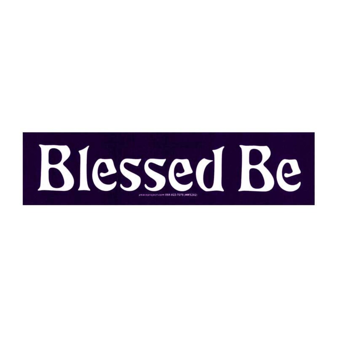 Blessed Be - Wiccan / Pagan Small Bumper Sticker / Laptop Decal or ...