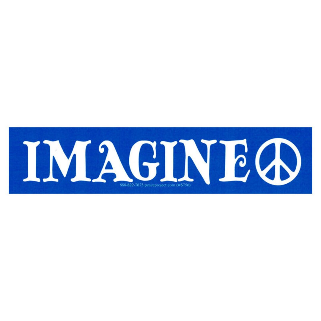 Imagine Peace - Bumper Sticker / Decal or Magnet - Etsy