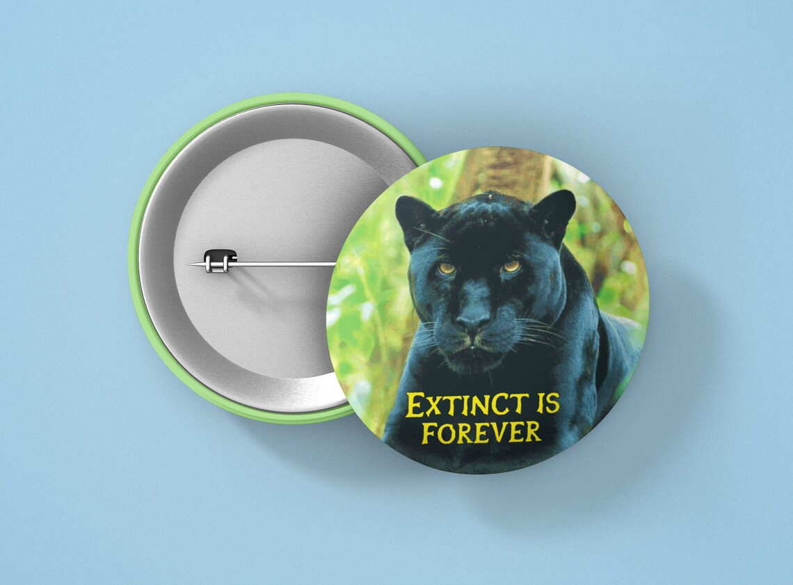 Extinct is Forever Environmental Protection Endangered - Etsy