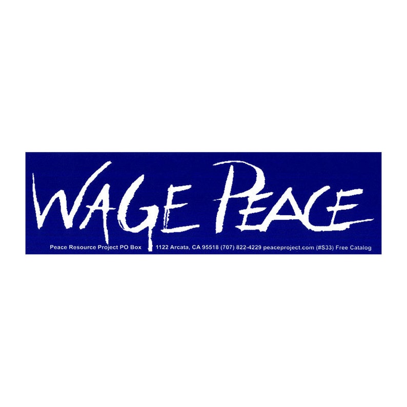 Wage Peace Bumper Sticker / Decal or Magnet | Etsy