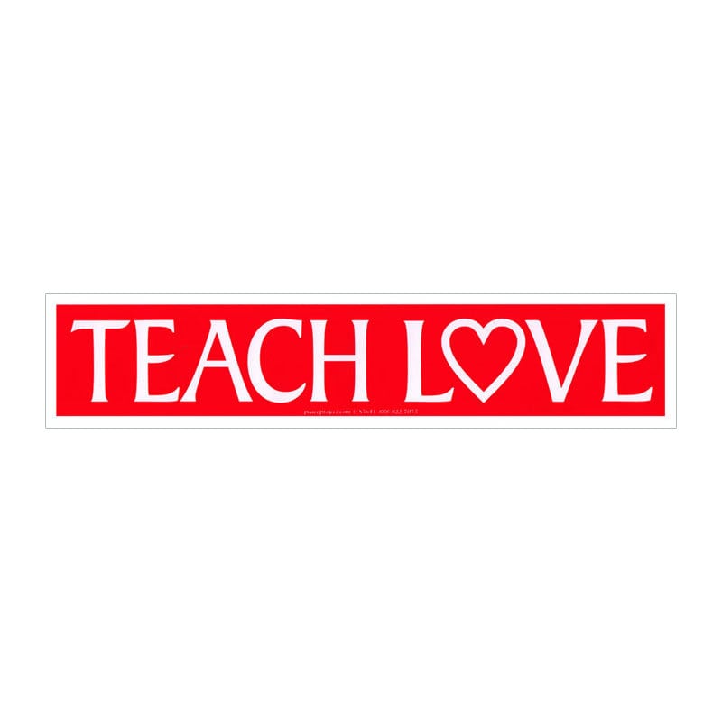 Teach Love - Bumper Sticker / Decal or Magnet - Etsy