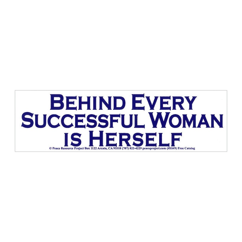 Behind Every Successful Woman is Herself Bumper Sticker / | Etsy