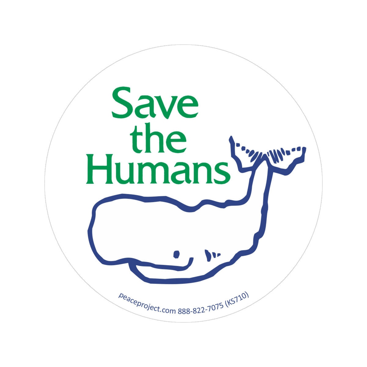 Save The Humans Whale