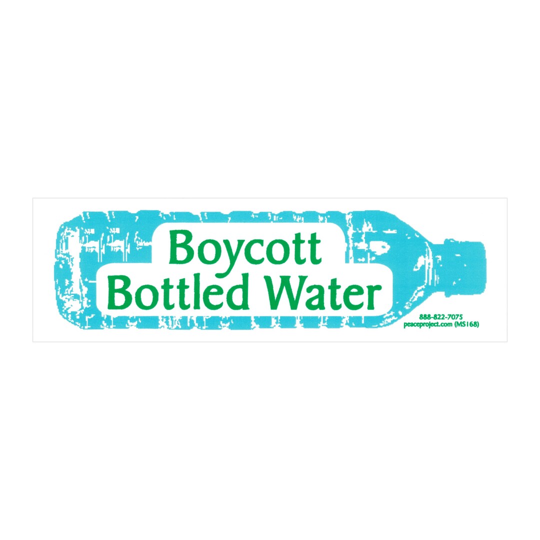 Boycott Bottled Water - Environmental Small Bumper Sticker /laptop ...