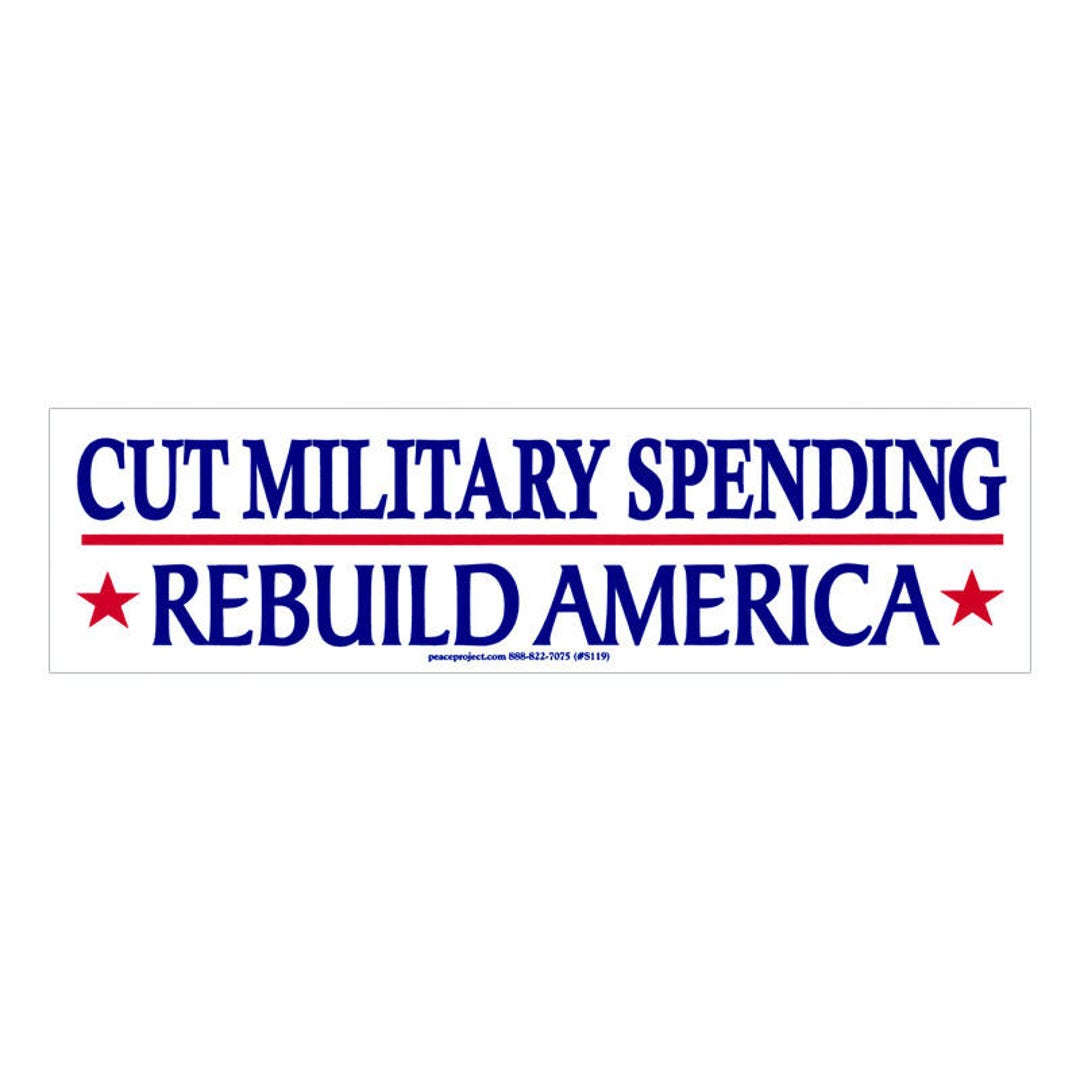 Cut Military Spending, Rebuild America - Political Commentary Economic ...