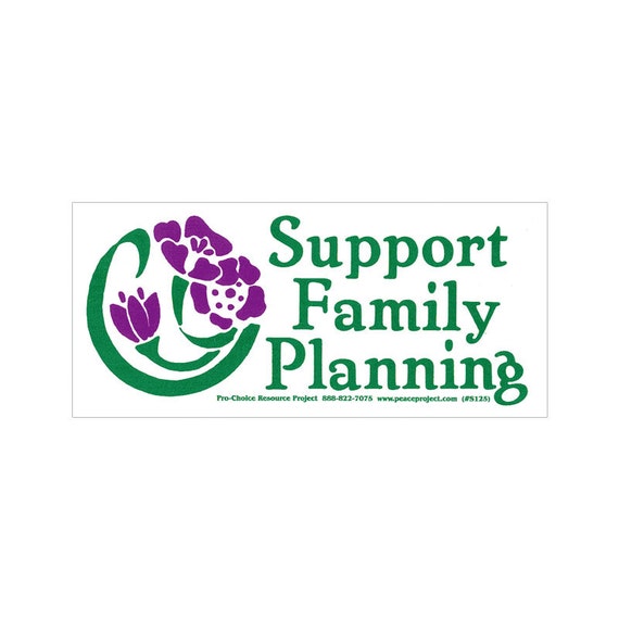 Support Family Planning Bumper Sticker / Decal or Magnet | Etsy