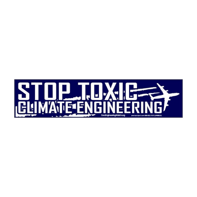 Stop Toxic Climate Engineering - Bumper Sticker / Decal or Magnet - Etsy