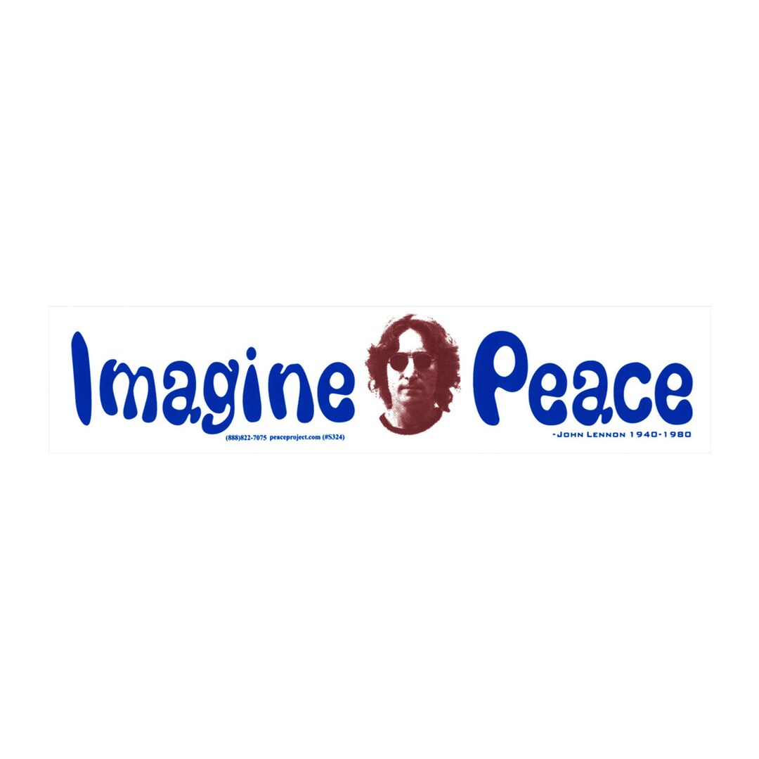Imagine Peace - John Lennon - Bumper Sticker / Decal or Magnet - Etsy