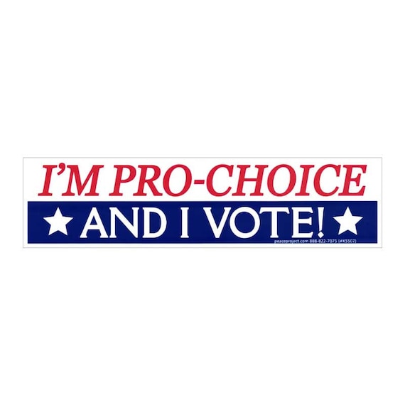 I'm Pro-choice and I Vote Small Bumper Sticker / Laptop - Etsy