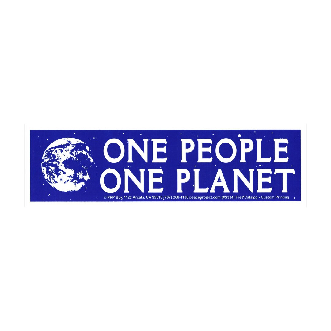 One People One Planet Climate Change Environmental Preservation Bumper ...
