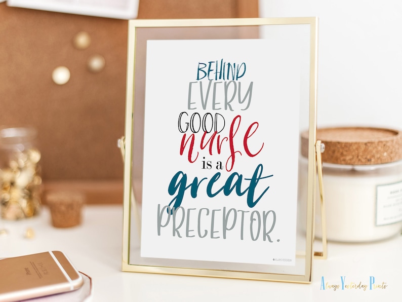 Nurse Preceptor Quote Art Print: Nursing Leader Gift (digital Download ...