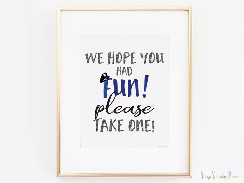 We Hope You Had Fun Please Take One Printable Wall Art - Etsy