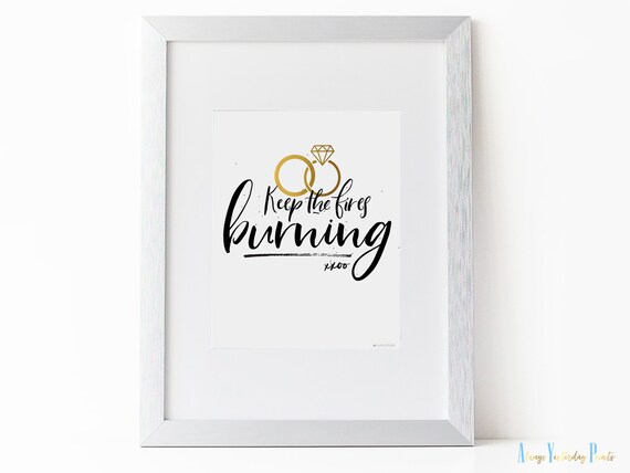 Firefighter Wedding Quote Keep the Fires Burning Marriage - Etsy